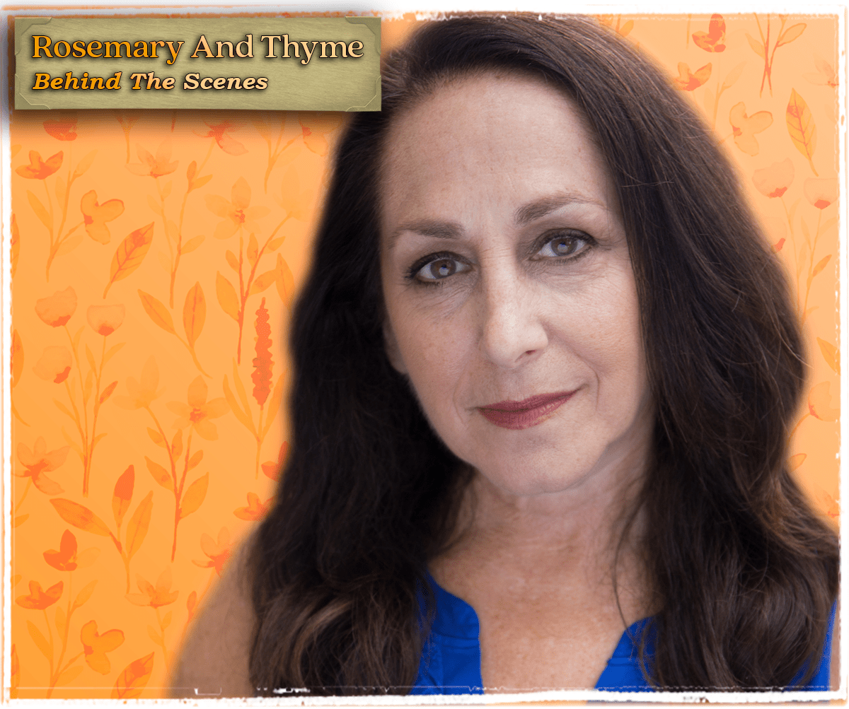 Spotlight on the Cast of Rosemary And Thyme! - Carolee Goodgold ...